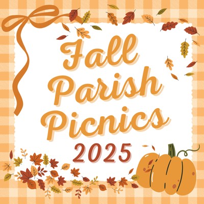Fall Parish Picnics 2025
