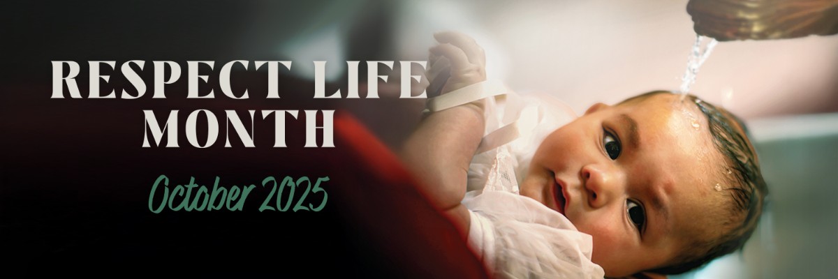 Respect Life Month - October 2025